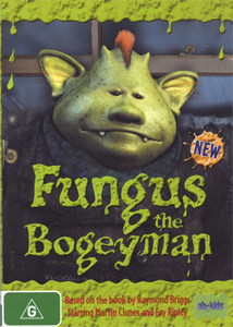 Fungus the Bogeyman
